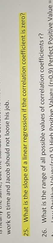 SOLVED: work on time and Jacob should not loose his job. 25. What is the slope of a linear ...