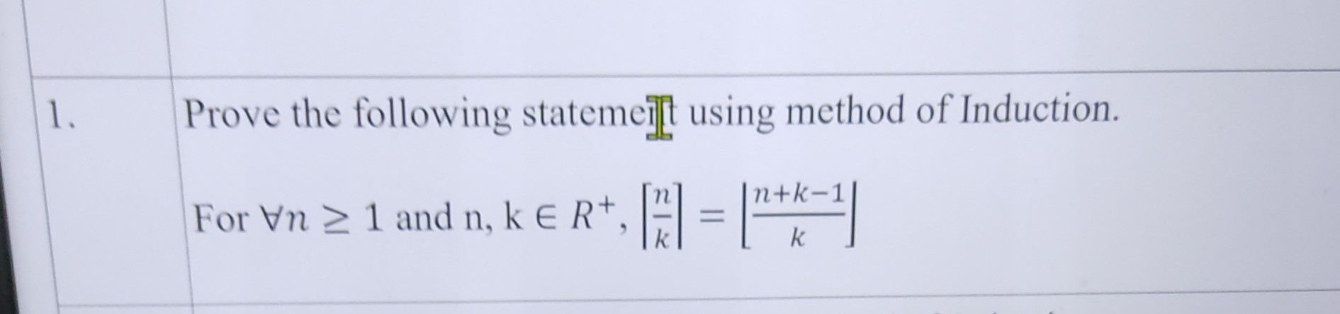 SOLVED: 1. Prove the following statemen]t using method of Induction ...
