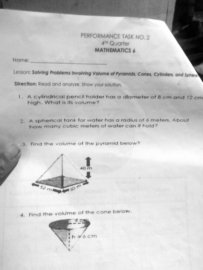 PERFORMANCE TASK NO. 2 4TH Quarter MATHEMATICS 6 Name: Lesson: Solving Problems Involving Volume ...