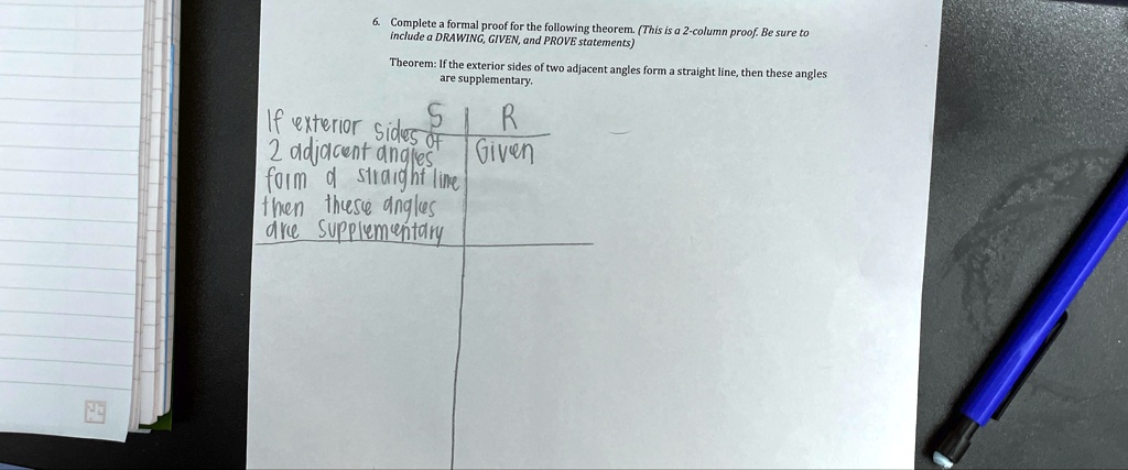 VIDEO solution: Complete a formal proof for the following theorem. (This is a 2-column proof. Be ...