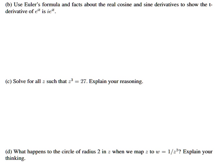 SOLVED: (b) Use Euler' s formula and facts about the real cosine and ...