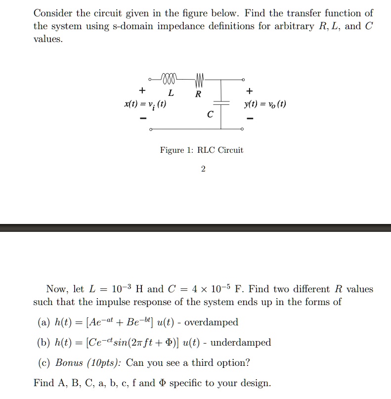 SOLVED: Consider the circuit given in the figure below. Find the ...