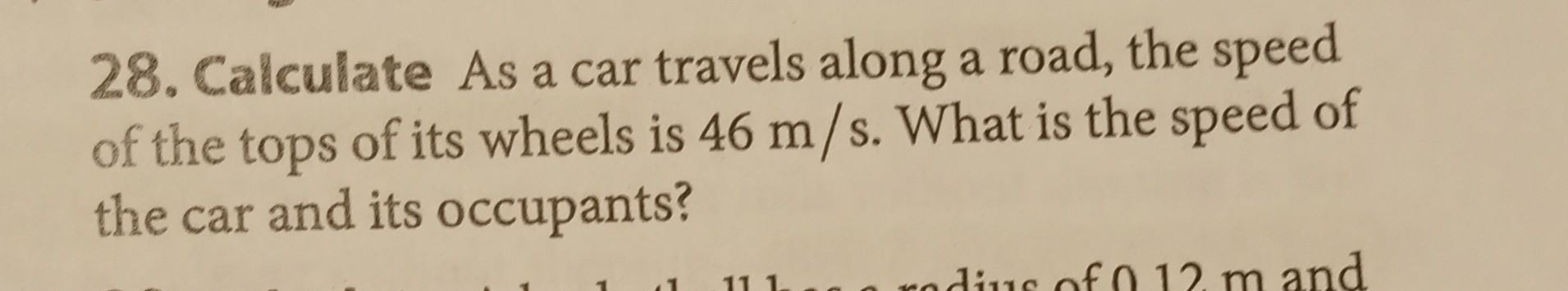 28. Calculate As a car travels along a road, the speed of the tops of ...