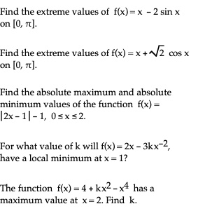 SOLVED: Find the extreme values of f(x)=x on [0, 7]: sin X Find the ...
