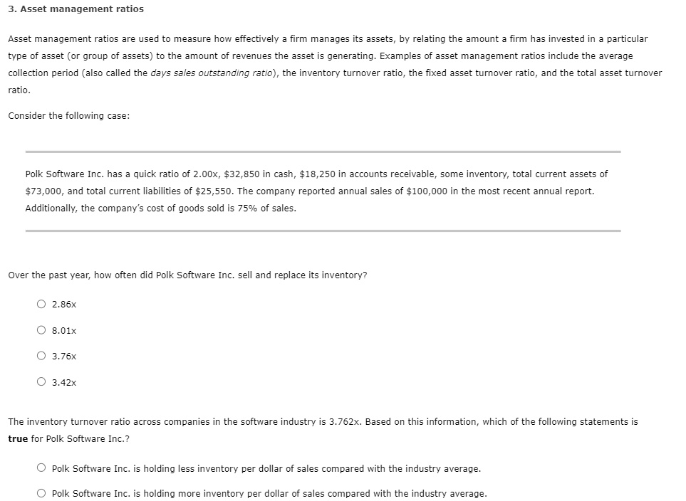 3.Asset management ratios Asset management ratios are used to measure ...