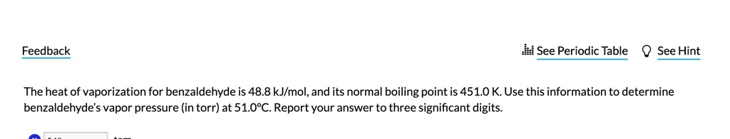 feedback j see periodic table see hint the heat of vaporization for ...