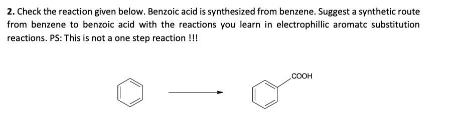 2 check the reaction given below benzoic acid is synthesized from ...