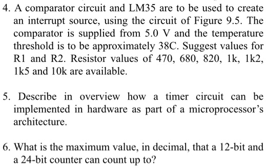 SOLVED: A comparator circuit and LM35 are to be used to create an ...