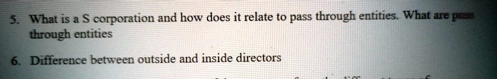 5. What is an S corporation and how does it relate to pass-through ...