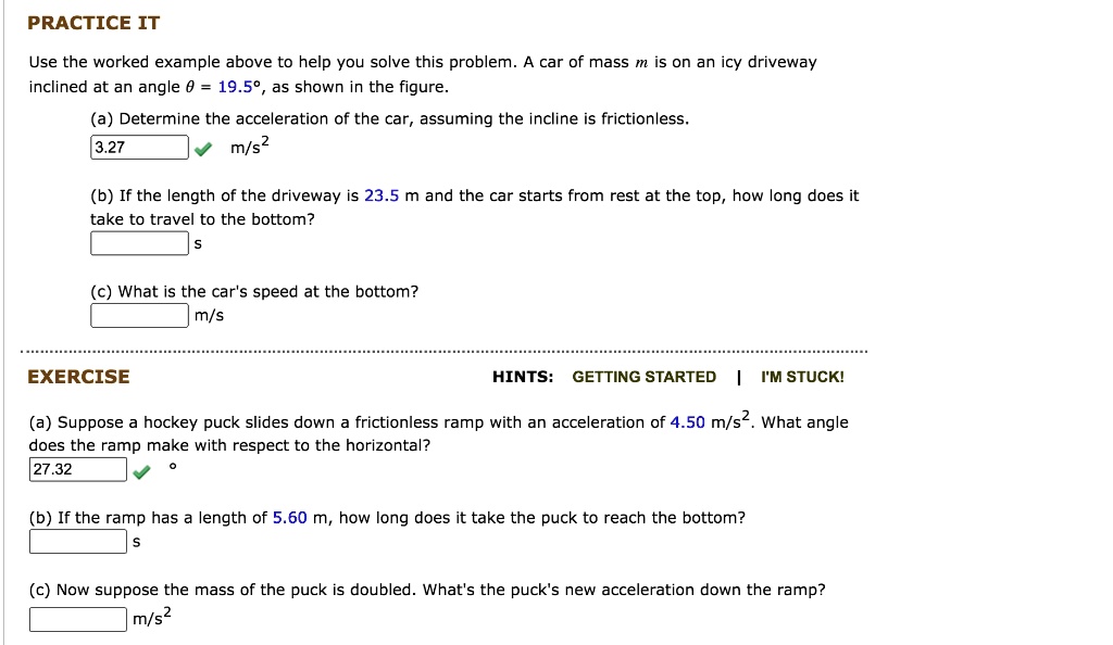 SOLVED: PRACTICE IT Use the worked example above to help you solve this problem car of mass m is ...