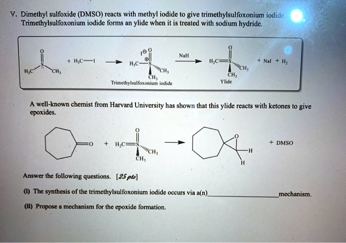 Solved Dimethyl Sulfoxide Dmso Reacts With Methyl Iodide To Give Trimethylsulfoxonium Iodide