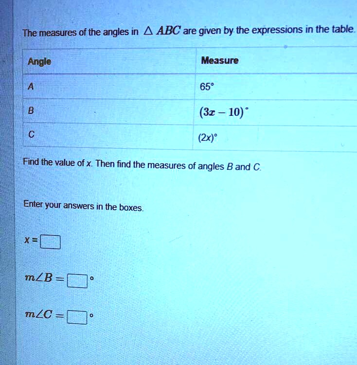 The measures of the angles in ABC are given by the...