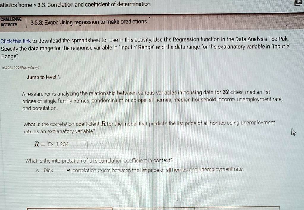 SOLVED: Statistics Home > 3.3 Correlation and Coefficient of Determination 3.3.3: Excel: Using ...