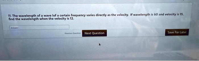 1 the wavelength of wave lof a certain frequency varics directly find ...