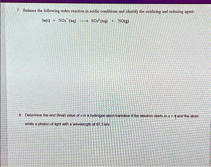 Solved 7 Balance The Following Redox Reaction In Acidic Conditions