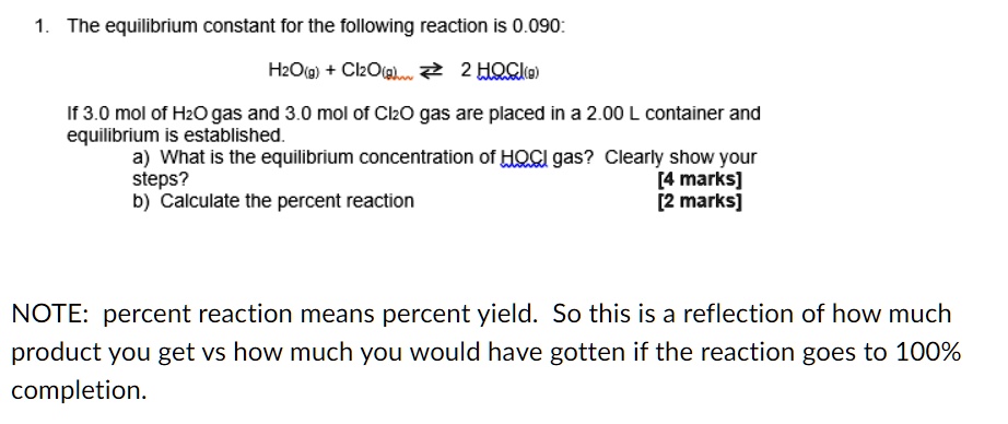 SOLVED: The equilibrium constant for the following reaction is 0.090 ...