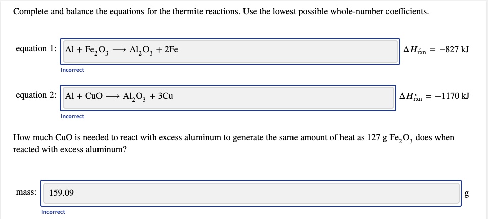 SOLVED:Complete and balance the equations for the thermite reactions ...