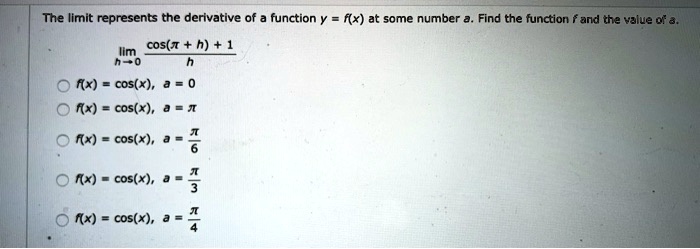 SOLVED: The limit represents the derivative of function K(x) at some ...