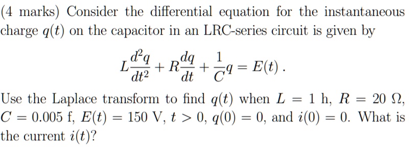 SOLVED: (4 marks) Consider the differential equation for the ...