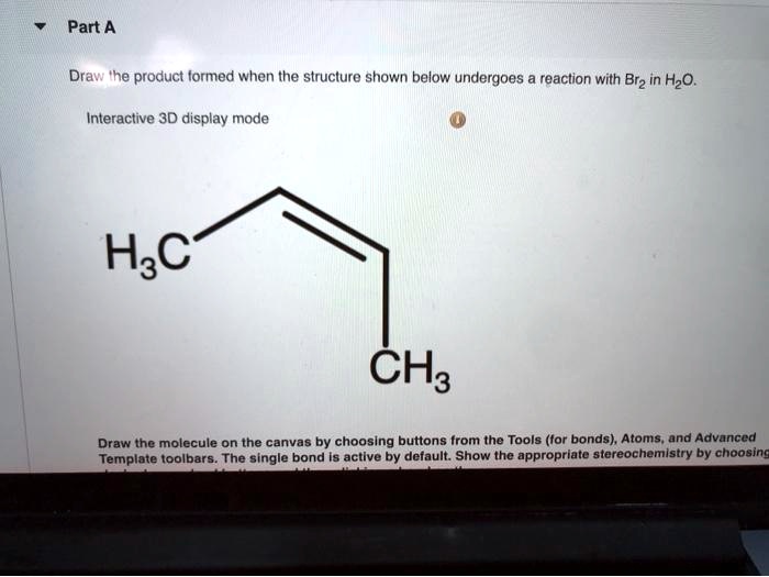 part a draw ihe product lormed when the structure shown below undergoes ...