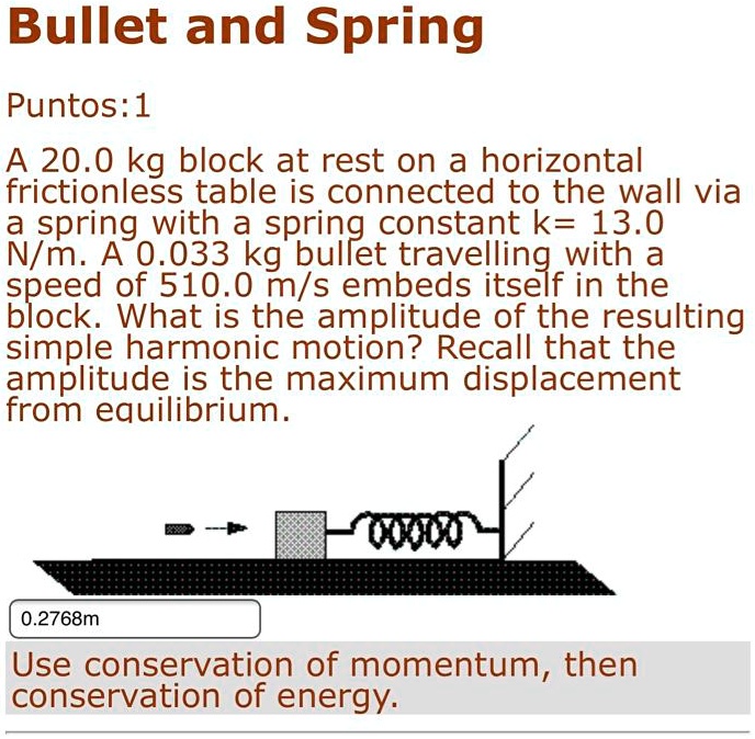 bullet and spring puntos1 a200 kg block at rest on a horizontal ...