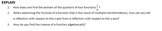 SOLVED: EXPLAIN 1. 2. When examining the formula of a function that is the result of multiple ...