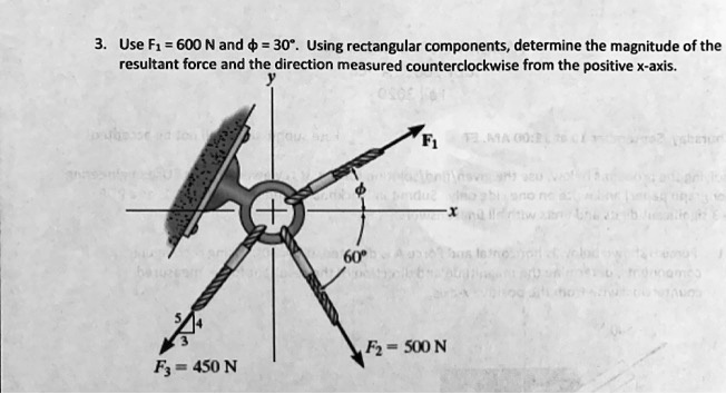 use f1 600 nand 30 using rectangular components determine the magnitude of the resultant force ...