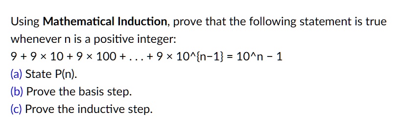 SOLVED: Using Mathematical Induction, prove that the following statement is true whenever n is a ...