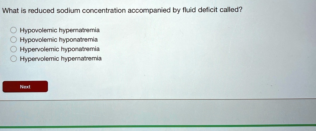 what is reduced sodium concentration accompanied by fluid deficit ...