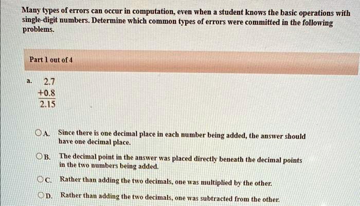 SOLVED: Many types of errors can occur in computation, even when a ...