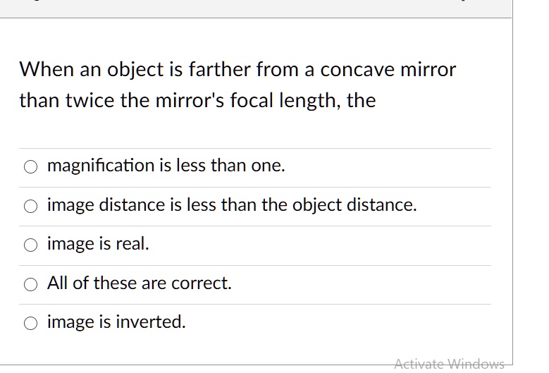 when an object is farther from a concave mirror than twice the mirrors ...