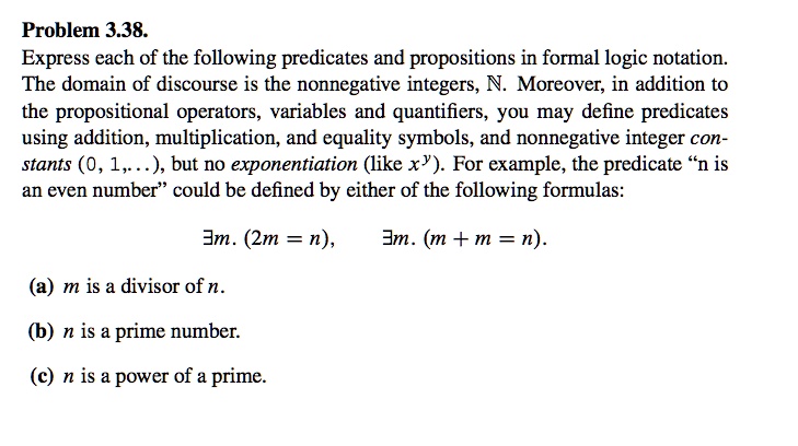 Solved Problem 338 Express Each Of The Following Predicates And Propositions In Formal Logic