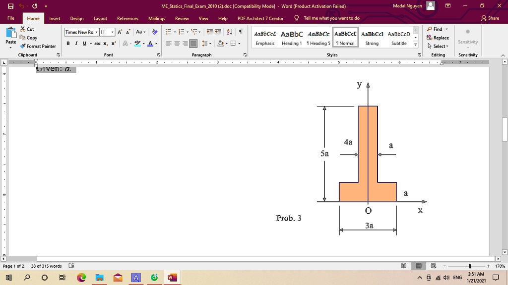 Mechanics Engineering (Statics) Consider the shaded planar area with ...