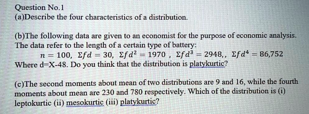 SOLVED: Question No.1 (a) Describe the four characteristics of a ...