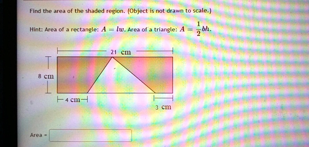 SOLVED: Find the area of the shaded region. (Object is not drawn to ...