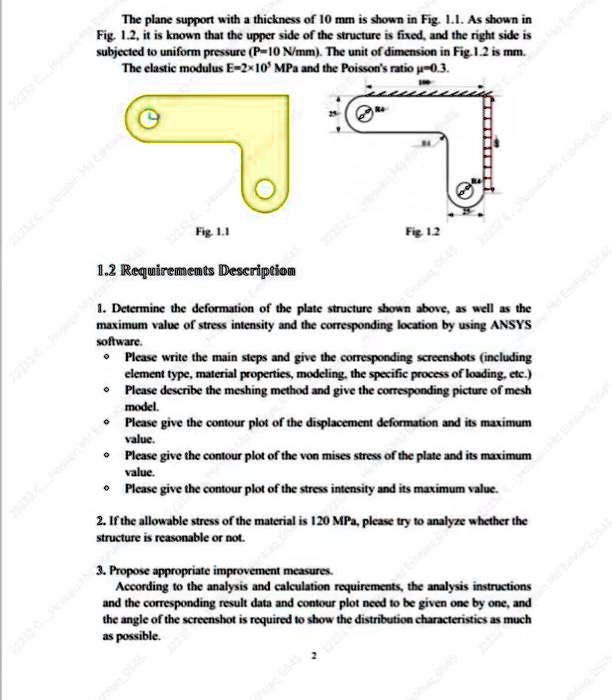 SOLVED: Texts: Use ANSYS 3D modeling software. The plane support with a thickness of 10 mm is ...