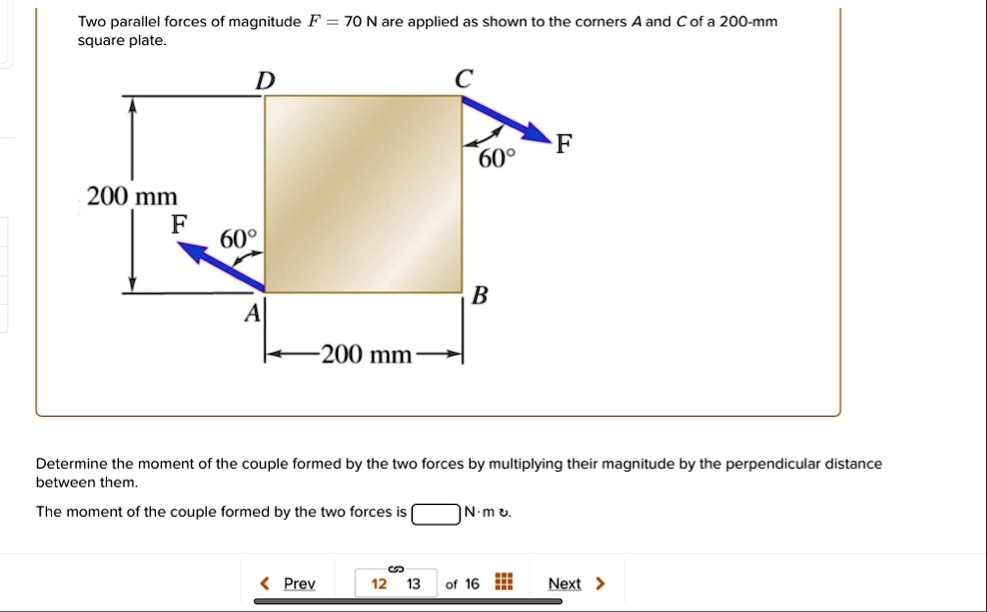 Two parallel forces of magnitude f 70 n are applied as shown...