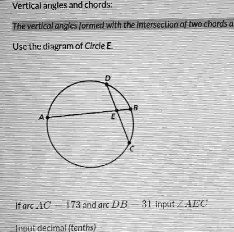 Vertical angles and chords: The vertical angles formed with the ...