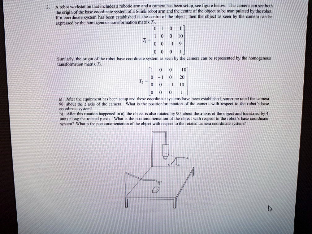 a robot workstation that includes robotic arm and camera has been setup ...