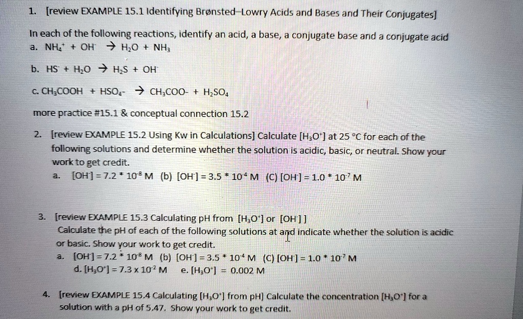 SOLVED: [Review EXAMPLE 15.1 Identifying Bronsted-Lowry Acids and Bases ...