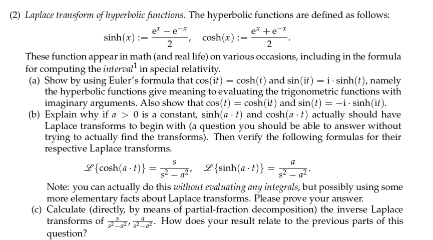 Solved 2 Laplace Transform Of Hyperbolic Functions The Hyperbolic