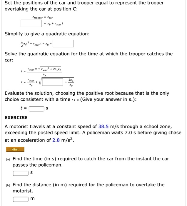 Set the positions of the car and trooper equal to represent the trooper ...
