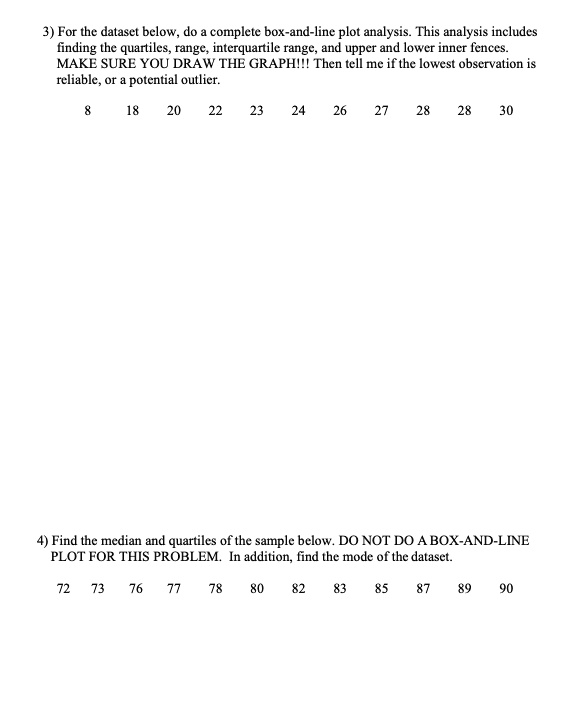 3 for the dataset below do complete box and line plot analysis this ...