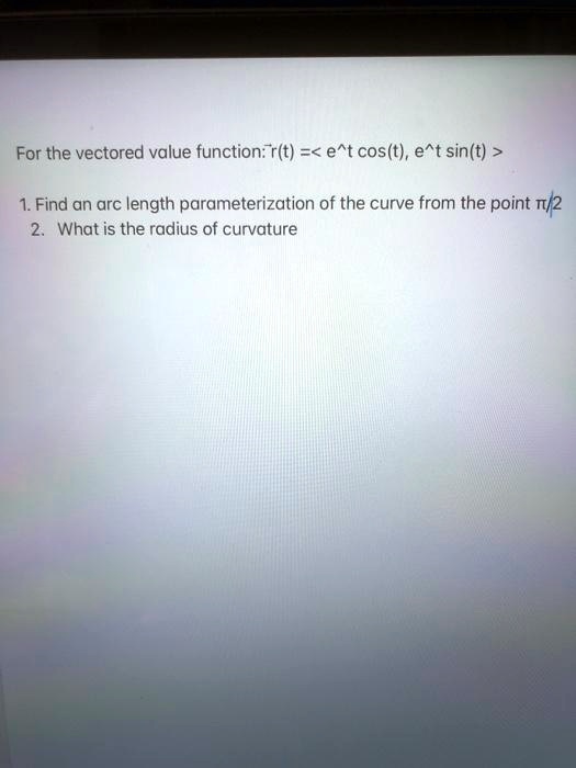 SOLVED: For the vectored value function: r(t)