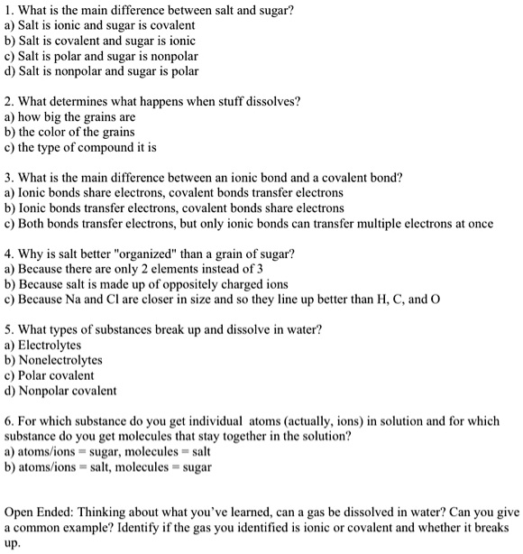 [GET ANSWER] what is the main difference between salt and sugar a salt ...