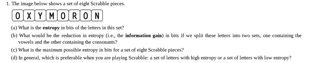 1. The image below shows a set of eight Scrabble pieces. ????ORON (a ...