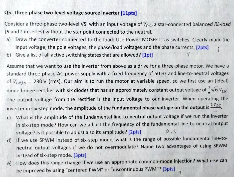 SOLVED: Q5: Three-phase two-level voltage source inverter [11pts] Consider a three-phase two ...