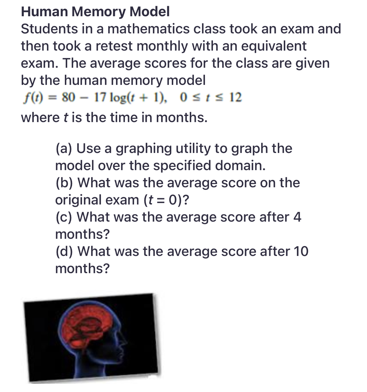 SOLVED: Human Memory Model Students in a mathematics class took an exam ...