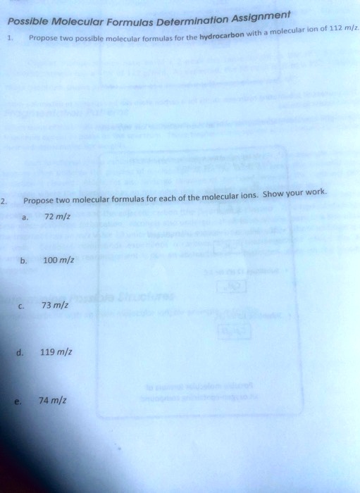 SOLVED: Possible Molecular Formulas Determination Assignment nolecukt ...