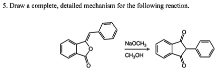 SOLVED: Draw complete , detailed mechanism for the following reaction: NaOCH; CH;OH